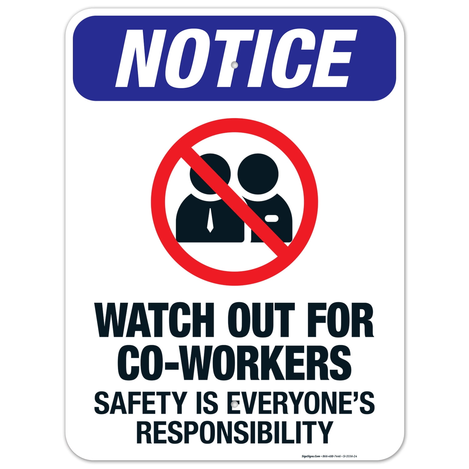 Watch Out For Co-Workers Sign, ANSI Notice Sign, 18x24 Aluminum ...