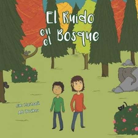 El Ruido en el Bosque [Spanish] | Walmart Canada
