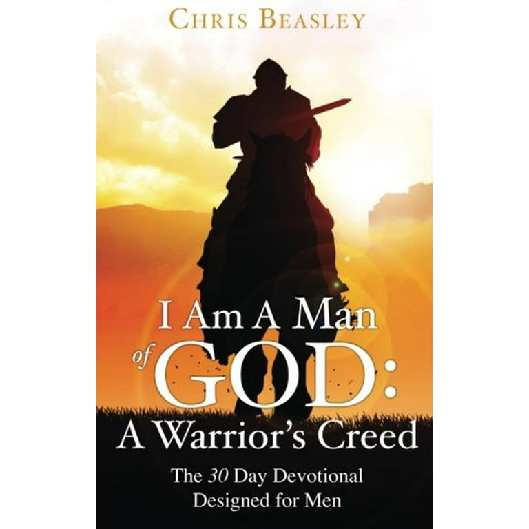 Men As Warriors Of God
