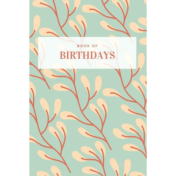 Elitic Birthday Books: Book of Birthdays - Green Floral : Evergreen ... Elitic Birthday Books: Book of Birthdays - Green Floral : Evergreen ...