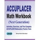 Accuplacer Math Workbook : Exercises, Activities, and Two Full-Length ...