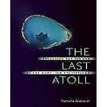 The Last Atoll: Exploring Hawai'i's Endangered Ecosystems | Walmart Canada