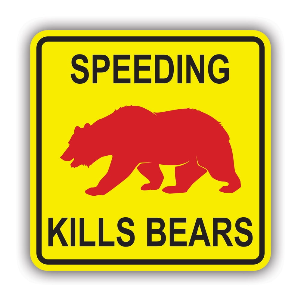 Speeding Kills Bears Sticker Decal - Self Adhesive Vinyl - Weatherproof ...