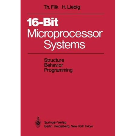16-Bit-Microprocessor Systems: Structure, Behavior, and Programming | Walmart Canada