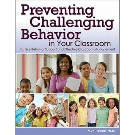 Preventing Challenging Behavior in Your Classroom: Positive Behavior ...