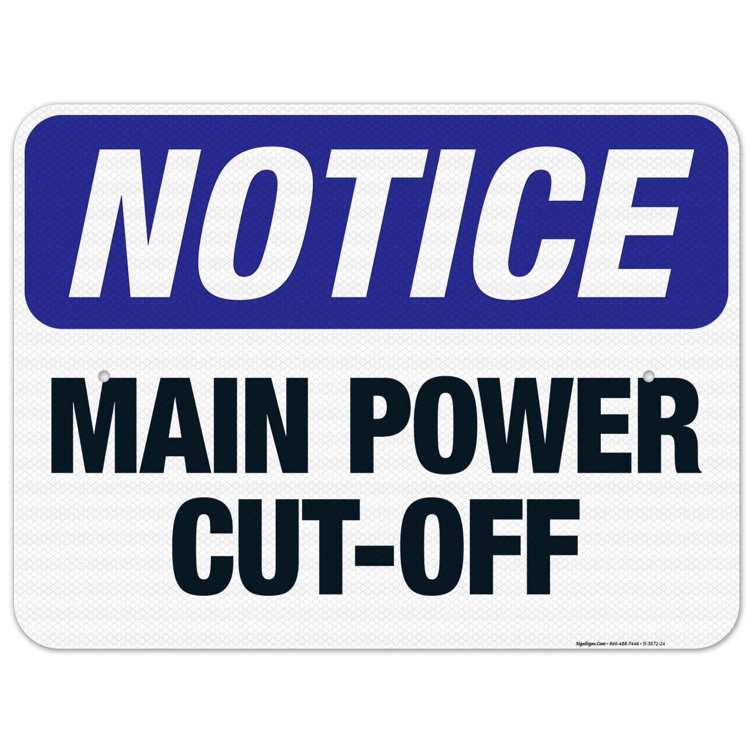 Main Power Cut-Off Sign, OSHA Notice Sign, 18x24 Reflective Aluminum ...