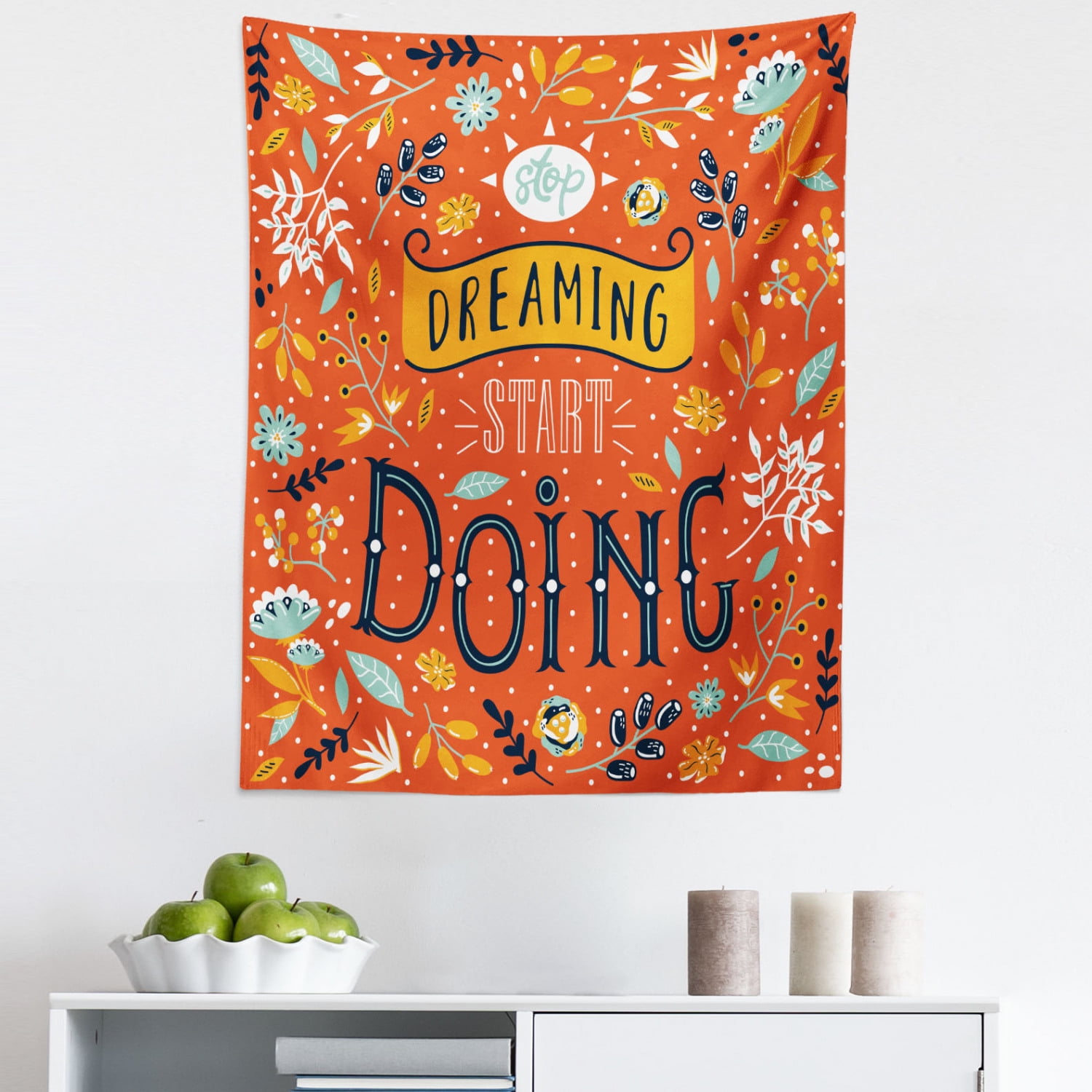 Saying Tapestry, Stop Dreaming Start Doing Lettering Composition ...