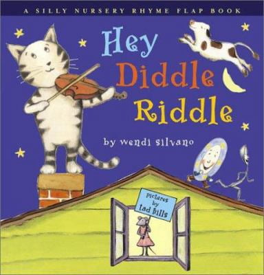 Pre-Owned Hey Diddle Riddle: A Silly Nursery Rhyme Flap Book (Hardcover ...