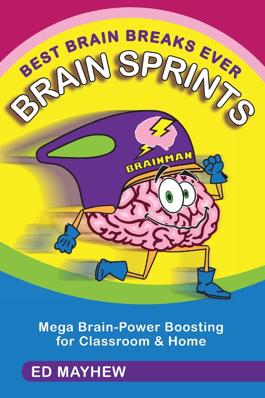 Best Brain Breaks Ever: BRAIN SPRINTS: Mega Brain-Power Boosting for ...