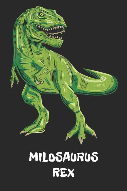 Milosaurus Rex: Milo T-Rex Dinosaurier Namen Notizbuch ...