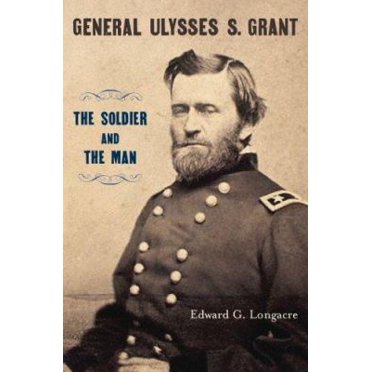 Eminent Lives Ulysses S. Grant: The Unlikely Hero, (Paperback ...