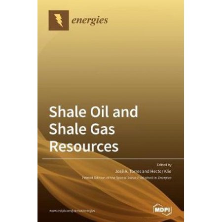 Shale Oil and Shale Gas Resources | Walmart Canada