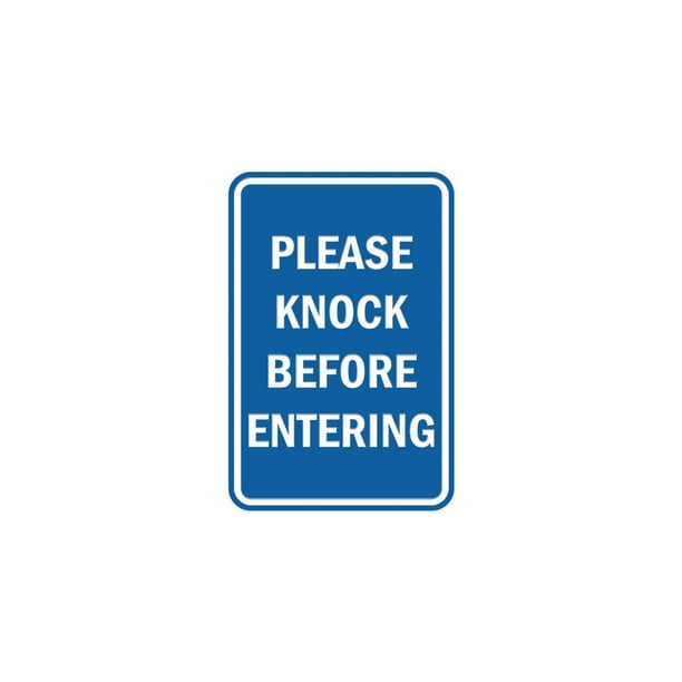 Portrait Round Please Knock Before Entering Sign (Blue) - Small 4" x 6 ...