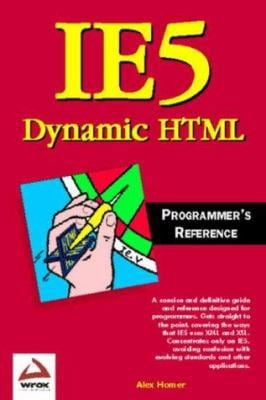 Pre-Owned Ie5 Dynamic HTML Programmer's Reference (Paperback) 1861001746 9781861001740 - Walmart.com