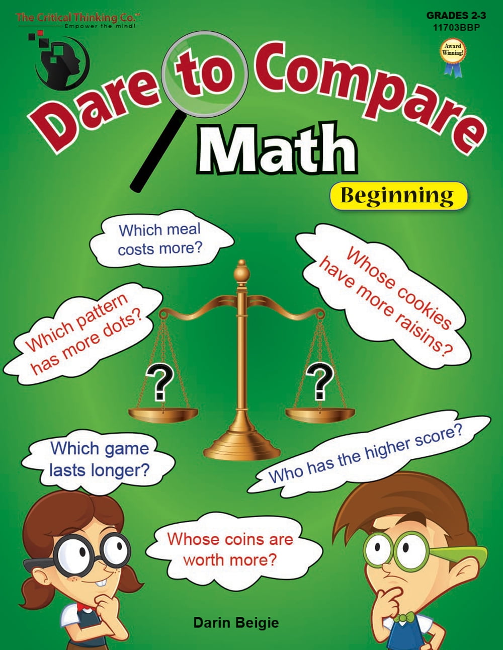 Dare to Compare Math: Beginning - Using Calculations to Make a ...