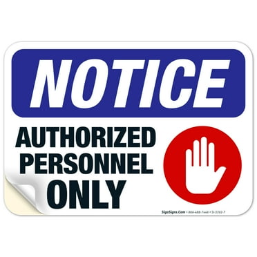 Notice Authorized Personnel Only With Black And Red Hand Warning Sign ...
