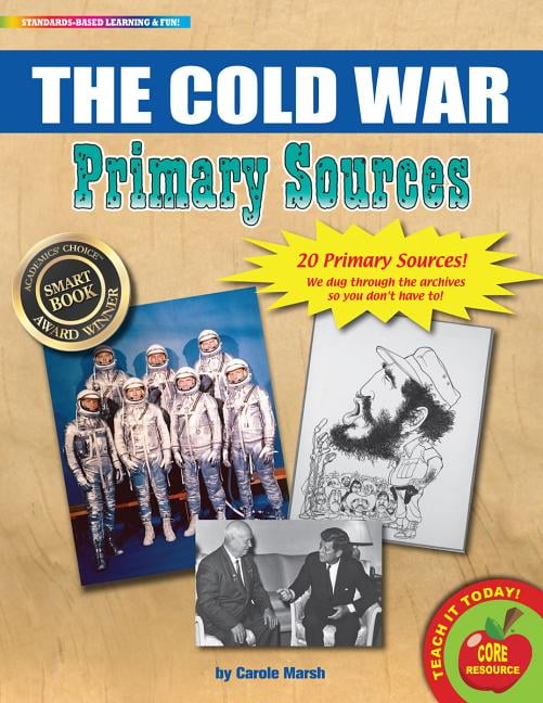 Primary Sources: The Cold War Primary Sources Pack (Hardcover ...