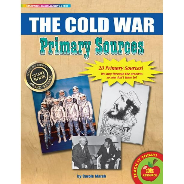 Primary Sources: The Cold War Primary Sources Pack (Hardcover ...