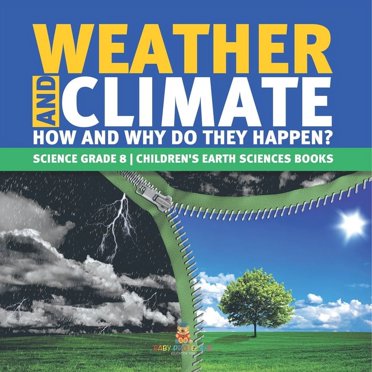 Climate and Weather Books for Kids Children's Earth Sciences Books ...