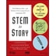 Stem to Story : Enthralling and Effective Lesson Plans for Grades 5-8 ...