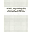Predictive Analytics Using Oracle Data Miner: Develop & Use Data Mining ...