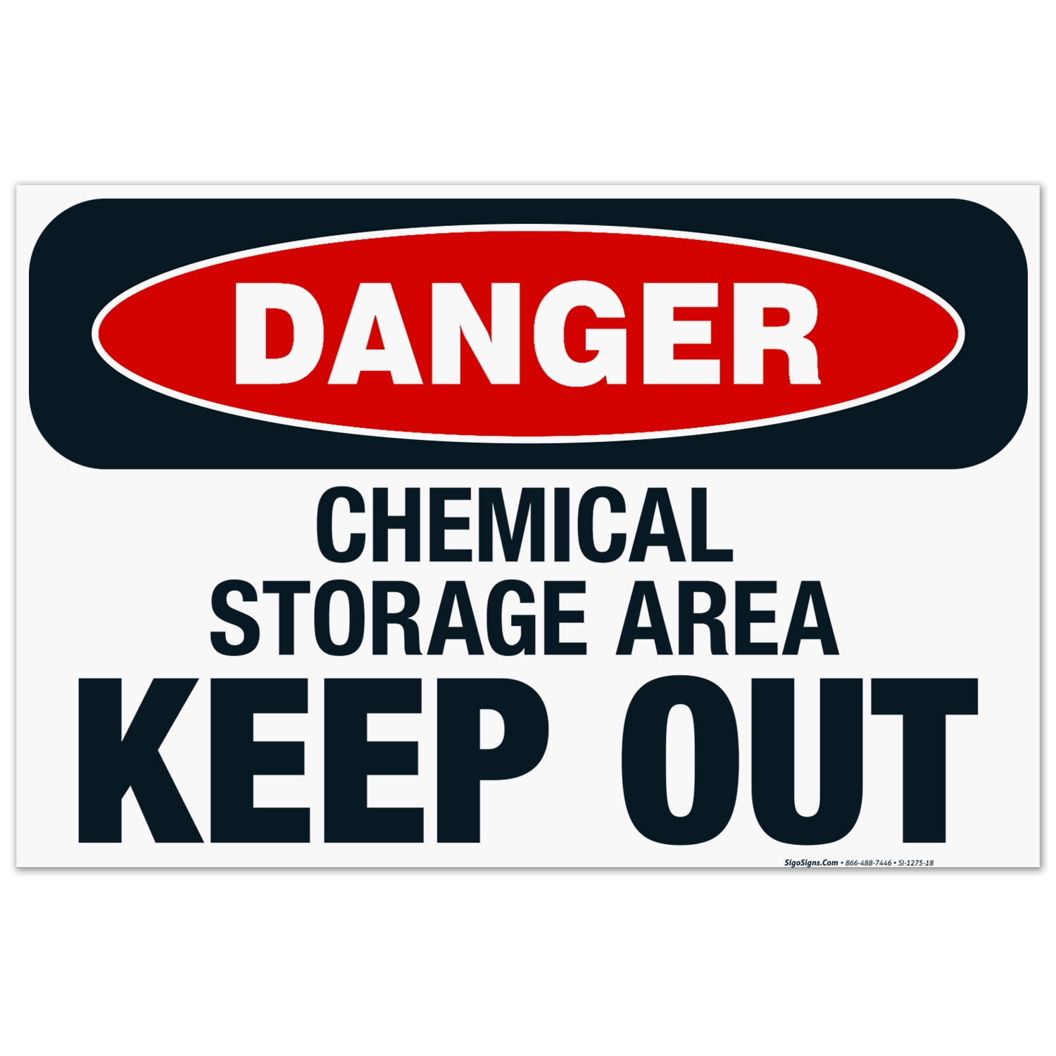 Danger Chemical Storage Area Keep Out Sign, OSHA Danger Sign, 24x36 ...