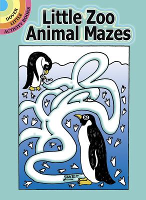 Dover Little Activity Books: Little Zoo Animal Mazes (Paperback ...