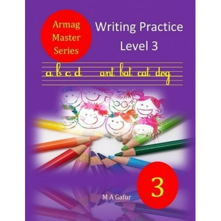 Writing Practice Level 3: Writing in Joining 7 Years to 8 Years+ ...