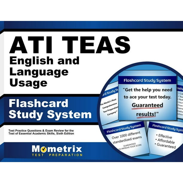Ati Teas English and Language Usage Flashcard Study System: Teas 6 Test ... Ati Teas English and Language Usage Flashcard Study System: Teas 6 Test ...