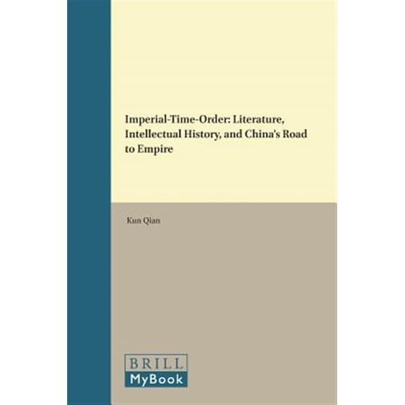 Pre-Owned Ideas, History, and Modern China Imperial-Time-Order ...