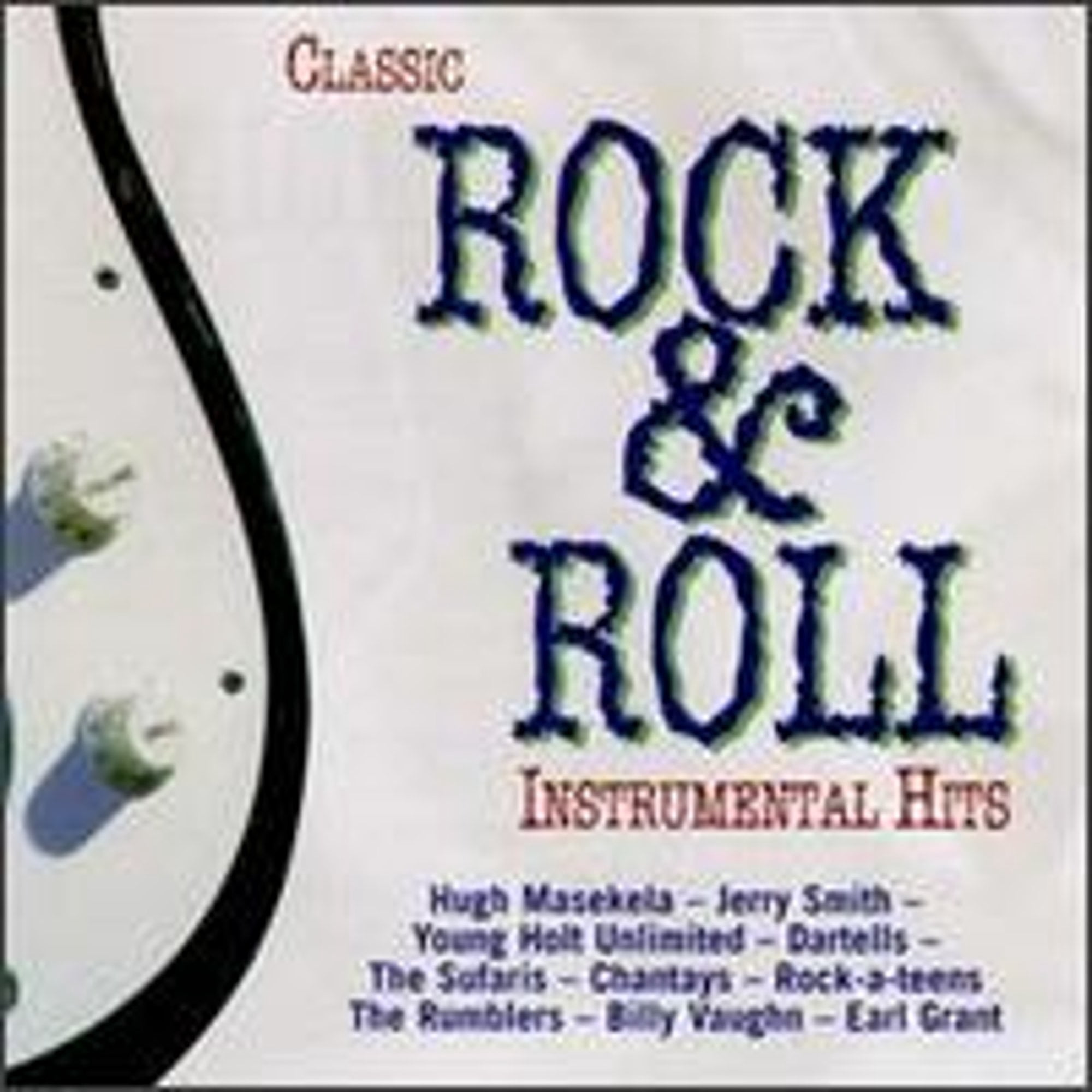 Pre-Owned Classic Rock & Roll Instrumental Hits (CD 0076742090227) by ...