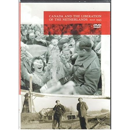 Canada and the Liberation of the Netherlands | Walmart Canada