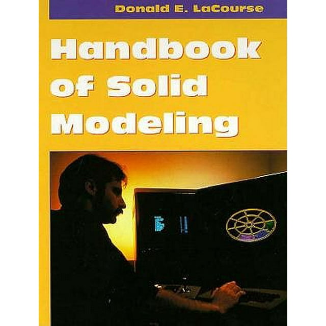 Handbook of Solid Modeling - Walmart.com