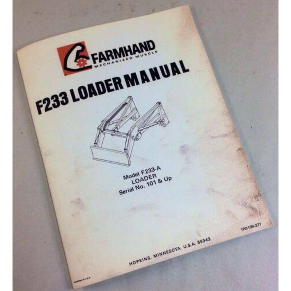 Farmhand F233-A Farm Loader Operators Owners Manual Instructions Parts ...