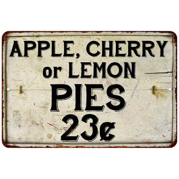 Apple, Cherry Pies Vintage Look Chic Distressed 8x12 Metal Sign ...