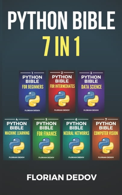 The Python Bible 7 In 1 Paperback