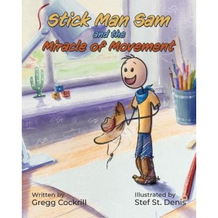 Stick Man Sam and the Miracle of Movement | Walmart Canada