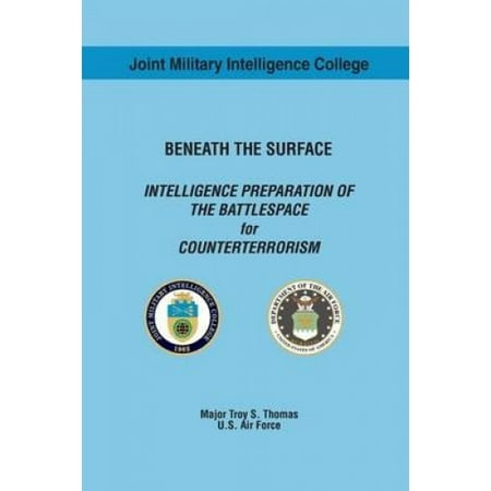 Beneath the Surface Intelligence Preparation of the Battlespace for ...