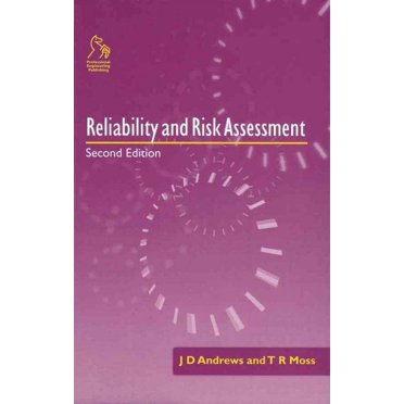 Topics in Safety, Risk, Reliability and Quality: Risk Engineering ...