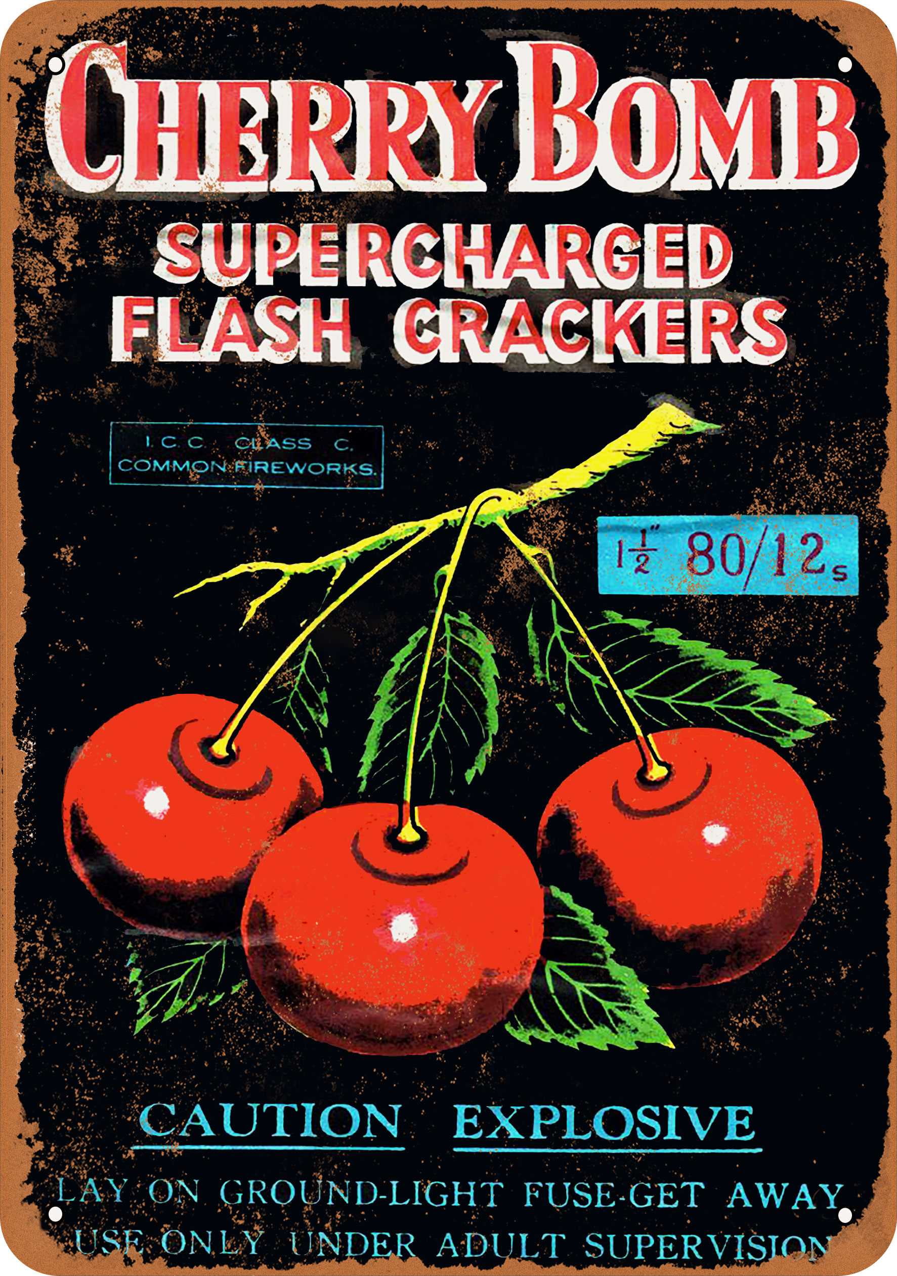 7 x 10 METAL SIGN - Cherry Bomb Supercharged Firecrackers - Vintage ...