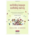 Scaffolding Language, Scaffolding Learning, Second Edition: Teaching ...