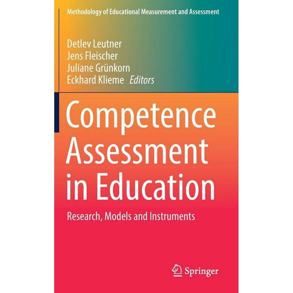 Methodology of Educational Measurement and Assessment: Competence ...
