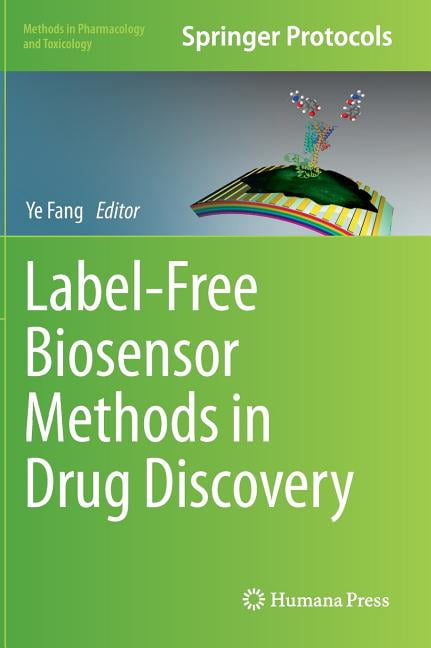 Methods in Pharmacology and Toxicology: Label-Free Biosensor Methods in ...
