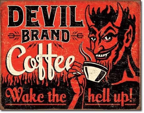 Devil Brand Coffee Tin Sign 16 x 13in - Walmart.com