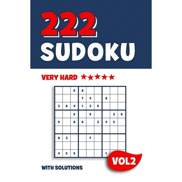 222 Sudoku Puzzle Book With 222 Very Hard Sudoku Puzzles In 9x9 With Solutions 6 X 9 Inch 222-sudoku-puzzle-book-with-222-very-hard-sudoku-puzzles-in-9x9-with-solutions-6-x-9-inch
