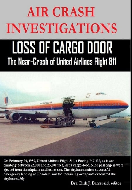 AIR CRASH INVESTIGATIONS - Loss of Cargo Door - The Near Crash of ...