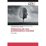 Hablemos de una problemática mundial (Paperback) - Walmart.com