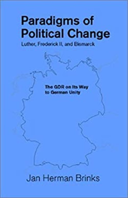 Pre-Owned Paradigms of Political Change-Luther, Frederick Ii, and ...