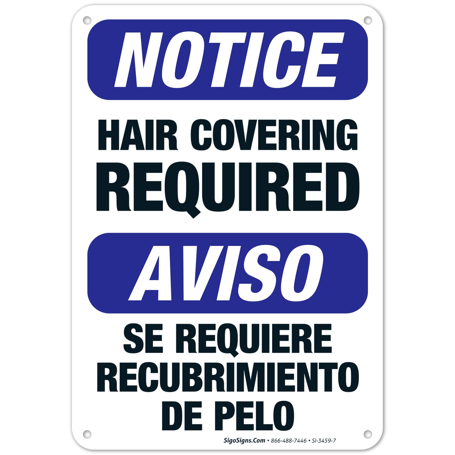 Bilingual Hair Covering Required Sign, OSHA Sign, 10x7 Aluminum ...
