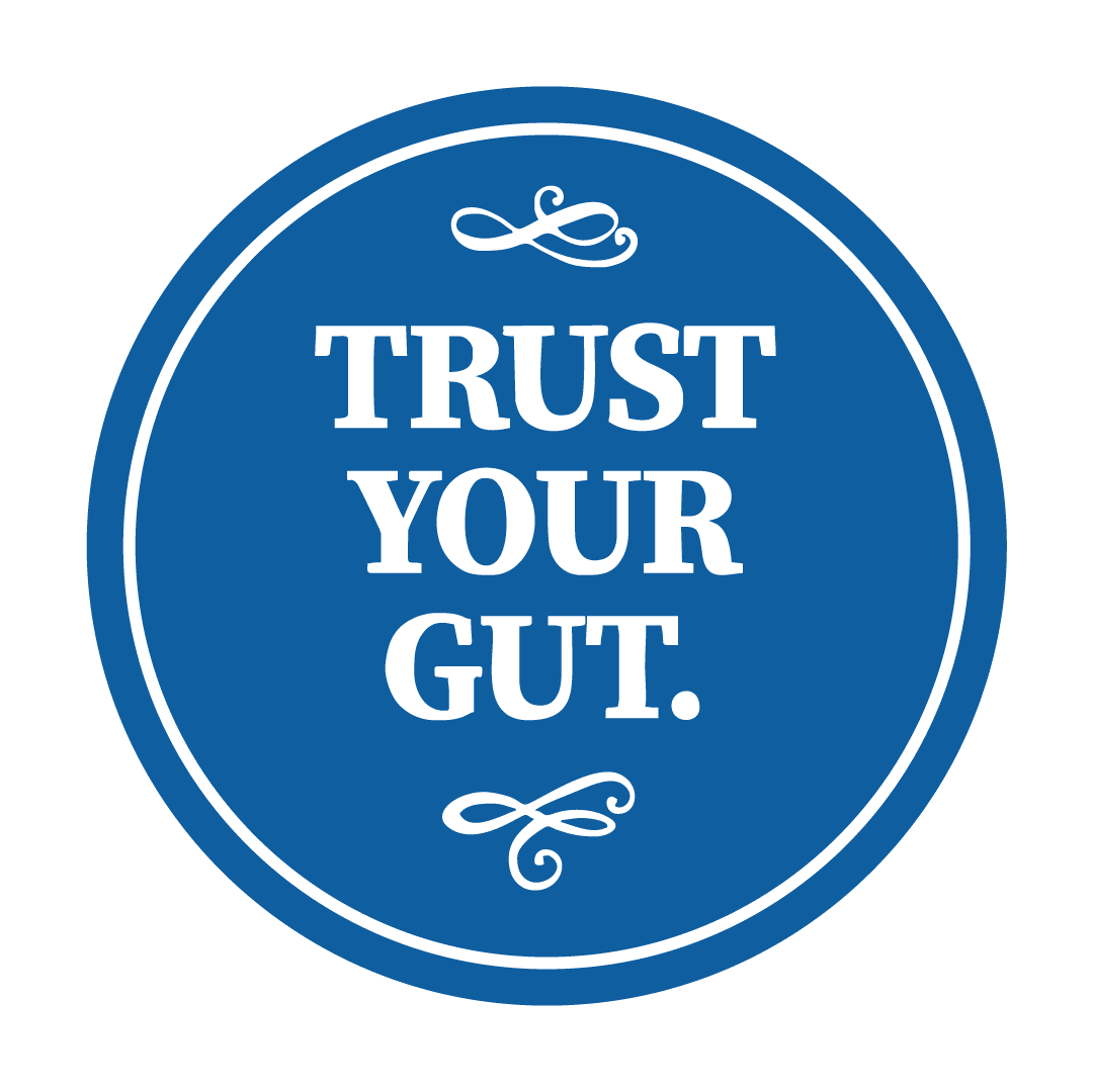 Trust My Gut